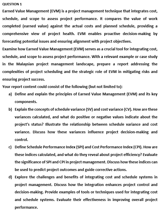 Solved Earned Value Management (EVM) ﻿is a project | Chegg.com