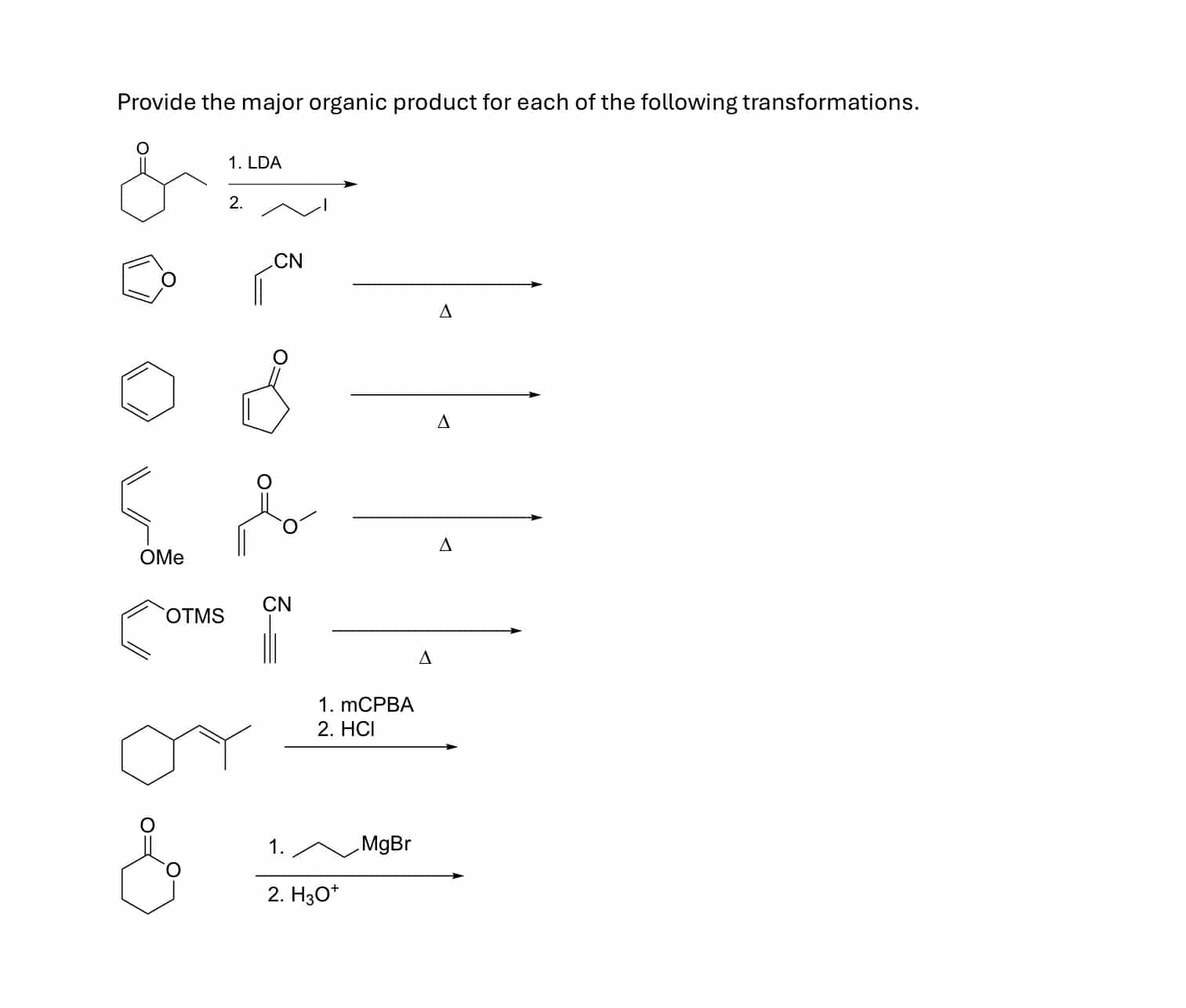 Solved Provide the major organic product for each of the | Chegg.com