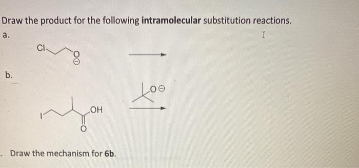 Solved Draw the product for the following intramolecular | Chegg.com