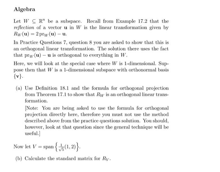 Solved Algebra Let W⊆Rn be a subspace. Recall from Example | Chegg.com