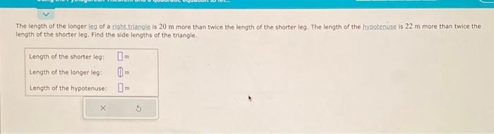 Solved The length of the longer isg of a cight triangle is | Chegg.com