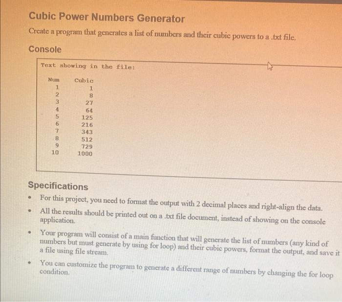 Solved Cubic Power Numbers Generator Create a program that | Chegg.com
