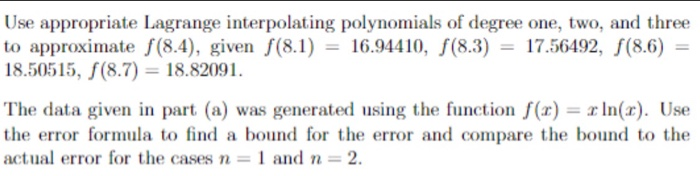 Solved Use appropriate Lagrange interpolating polynomials of | Chegg.com