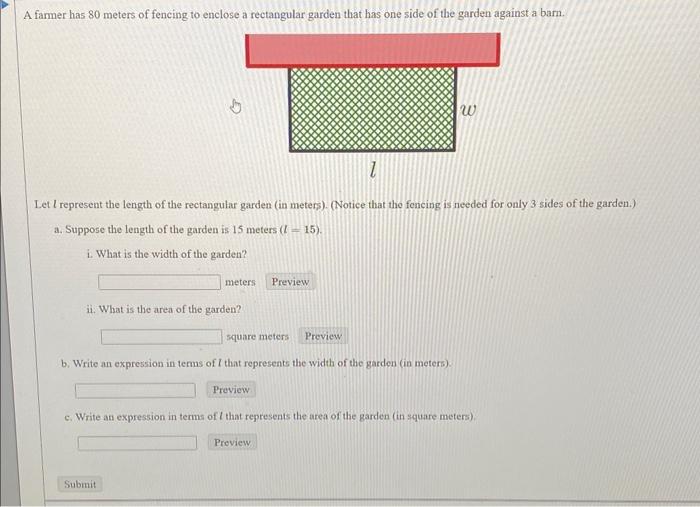 Solved Let l represent the length of the rectangular garden | Chegg.com