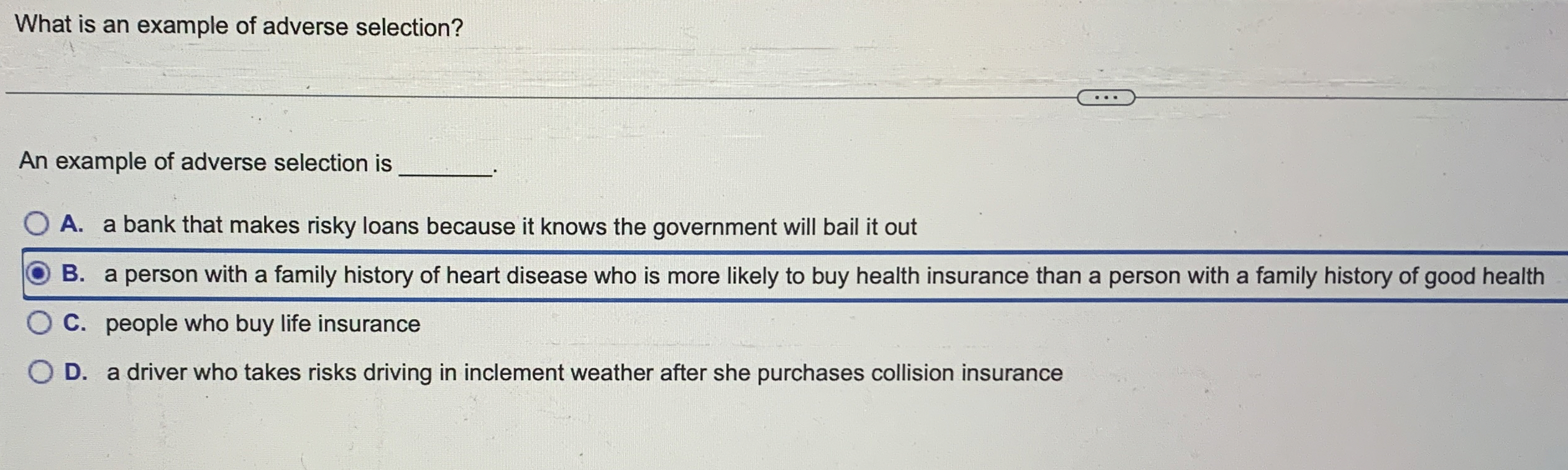 Solved What is an example of adverse selection?An example of | Chegg.com