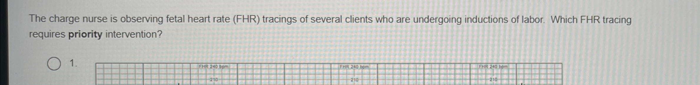 Solved The charge nurse is observing fetal heart rate (FHR) | Chegg.com