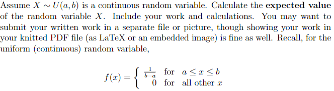 Solved Assume x∼U(a,b) ﻿is a continuous random variable. | Chegg.com