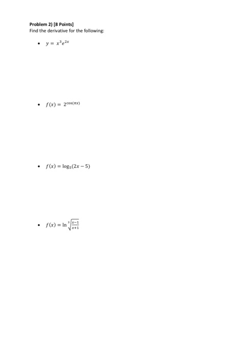 Solved Question 1 10 Points Find The Derivatives Of The