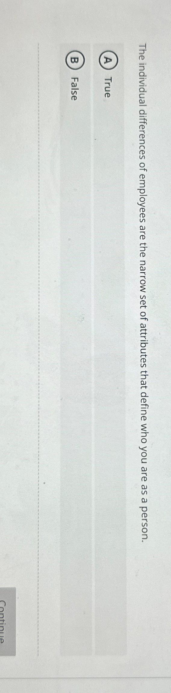 Solved The individual differences of employees are the | Chegg.com