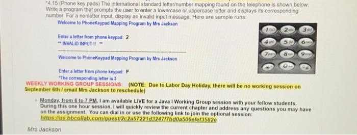 Solved 4.15 (Phone key pads) The international standard | Chegg.com
