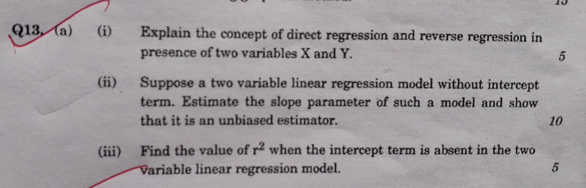 Solved Explain the concept of direct regression and reverse | Chegg.com