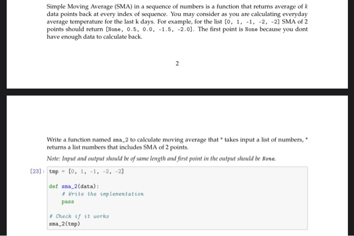 Solved Simple Moving Average (SMA) in a sequence of numbers | Chegg.com