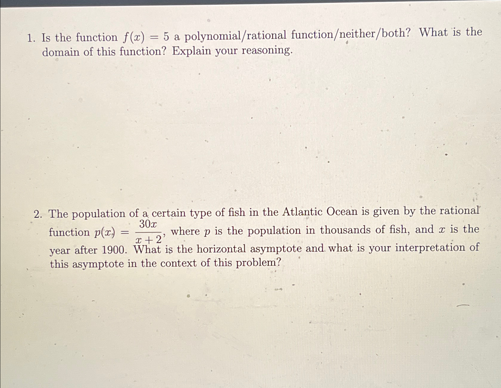 Solved Please answer both questions. Is the function f(x)=5 | Chegg.com