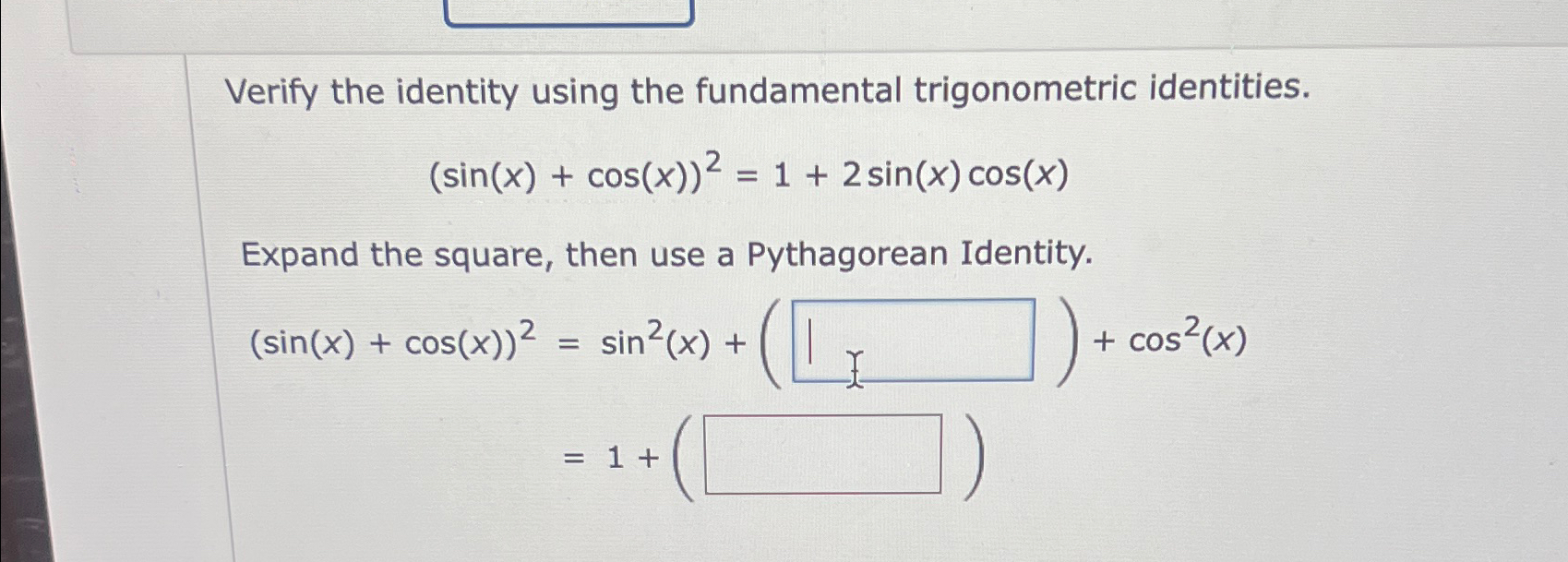 Verify the identity using the fundamental | Chegg.com