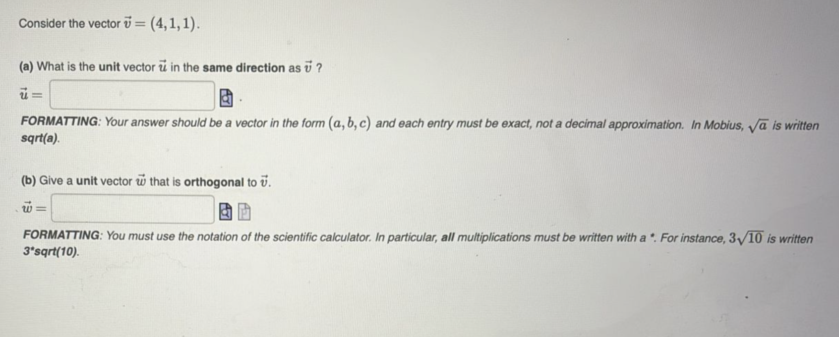 Solved Consider the vector vec(v)=(4,1,1).(a) ﻿What is the | Chegg.com