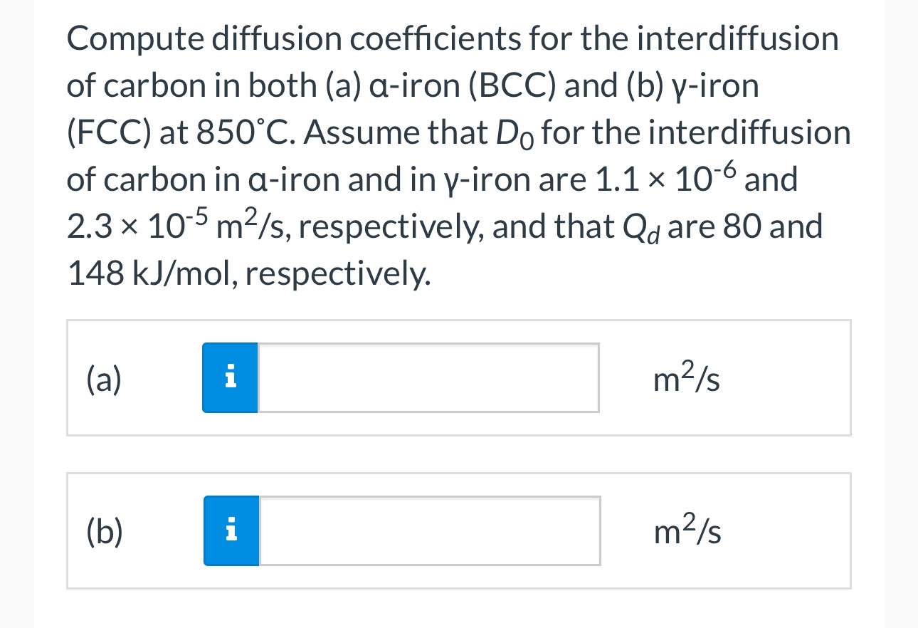 Solved Compute diffusion coefficients for the | Chegg.com