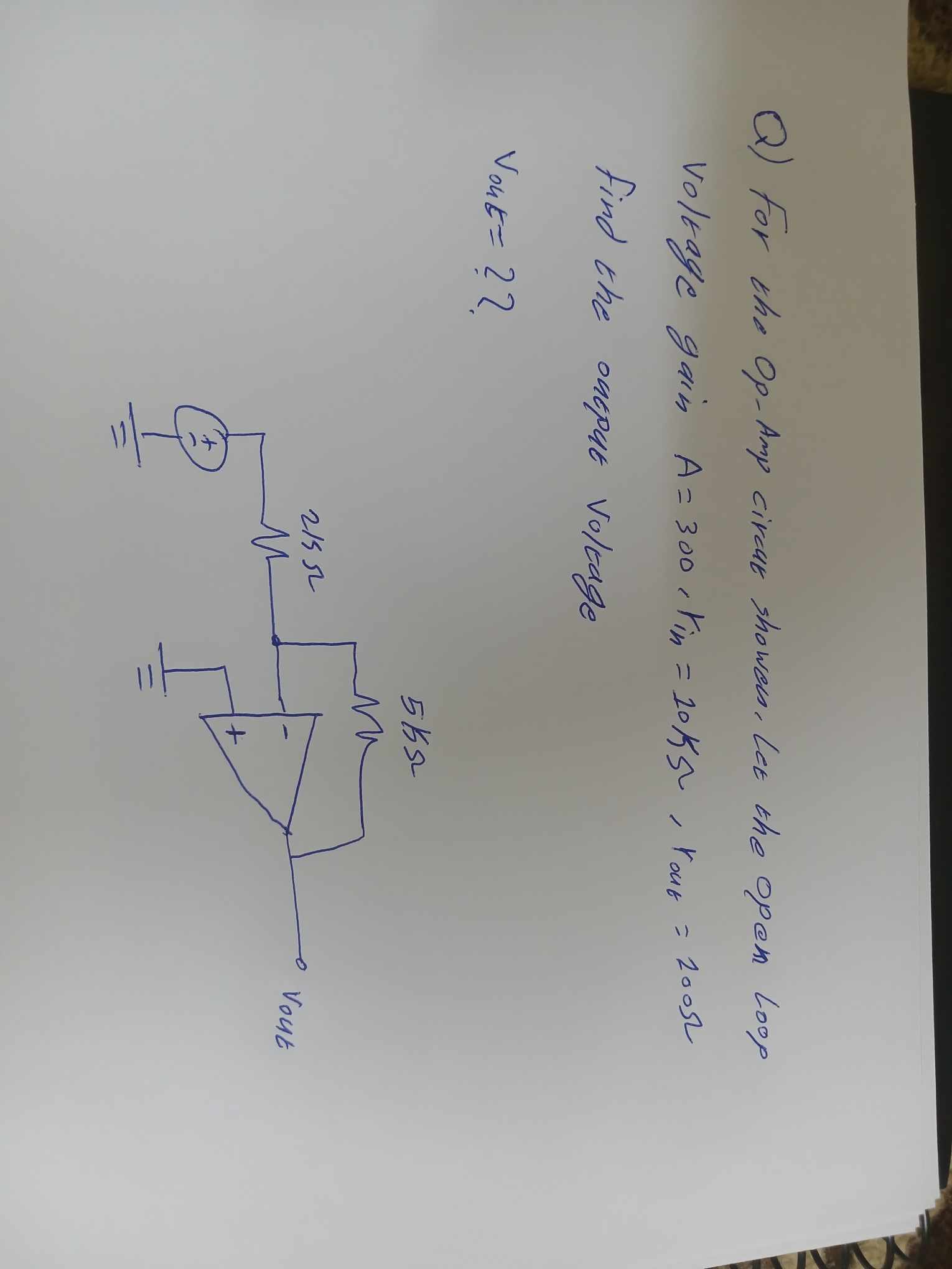 Solved Q) ﻿For the Op-Amp circut showen. let the open loop | Chegg.com