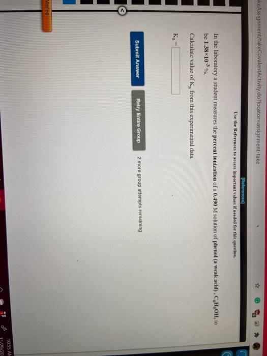 Solved keAssignment/takeCovalentActivity do?locator | Chegg.com
