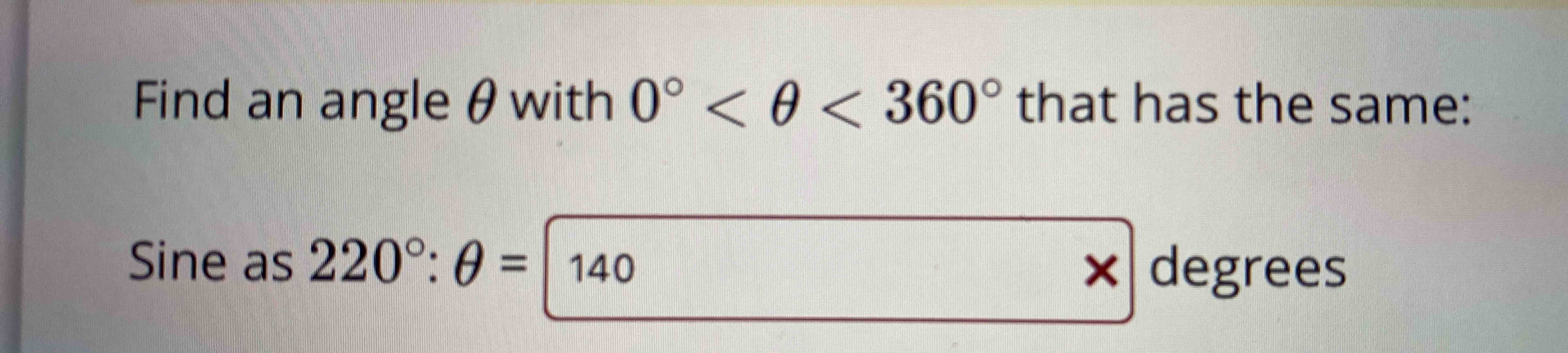Solved Find an angle θ ﻿with 0°
