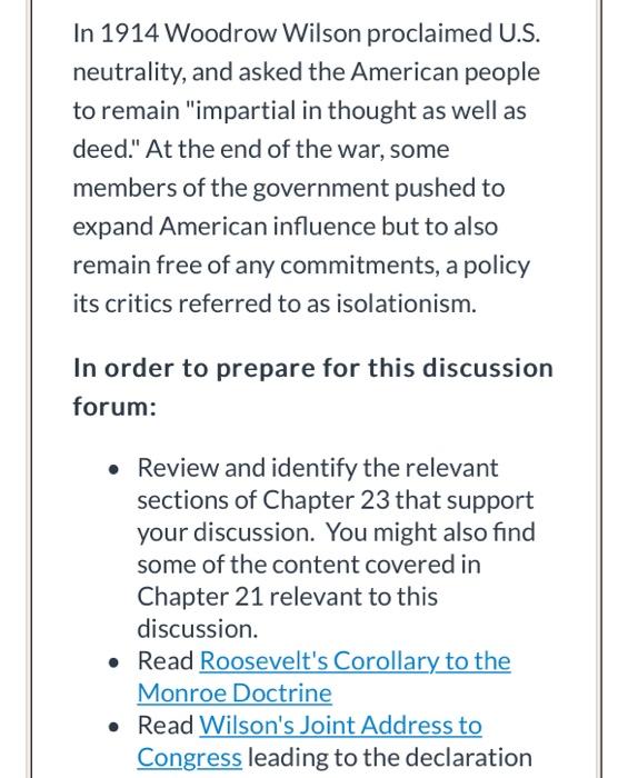 In 1914 Woodrow Wilson proclaimed U.S. neutrality, | Chegg.com