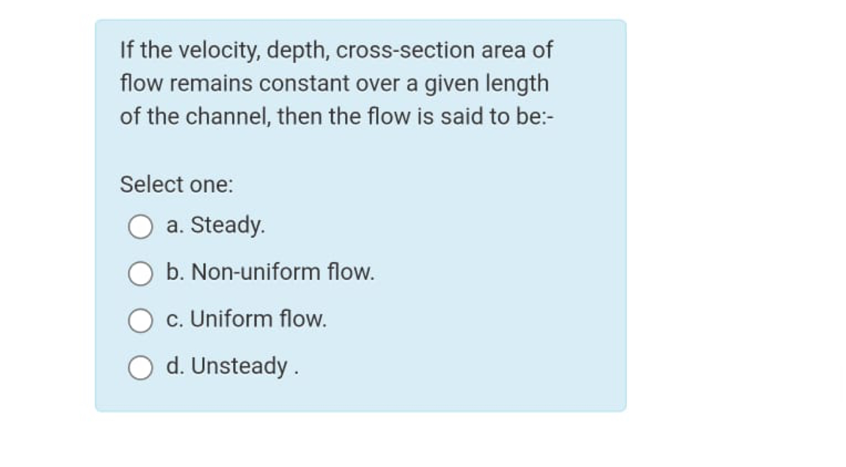 Solved If the velocity, depth, cross-section area of flow | Chegg.com
