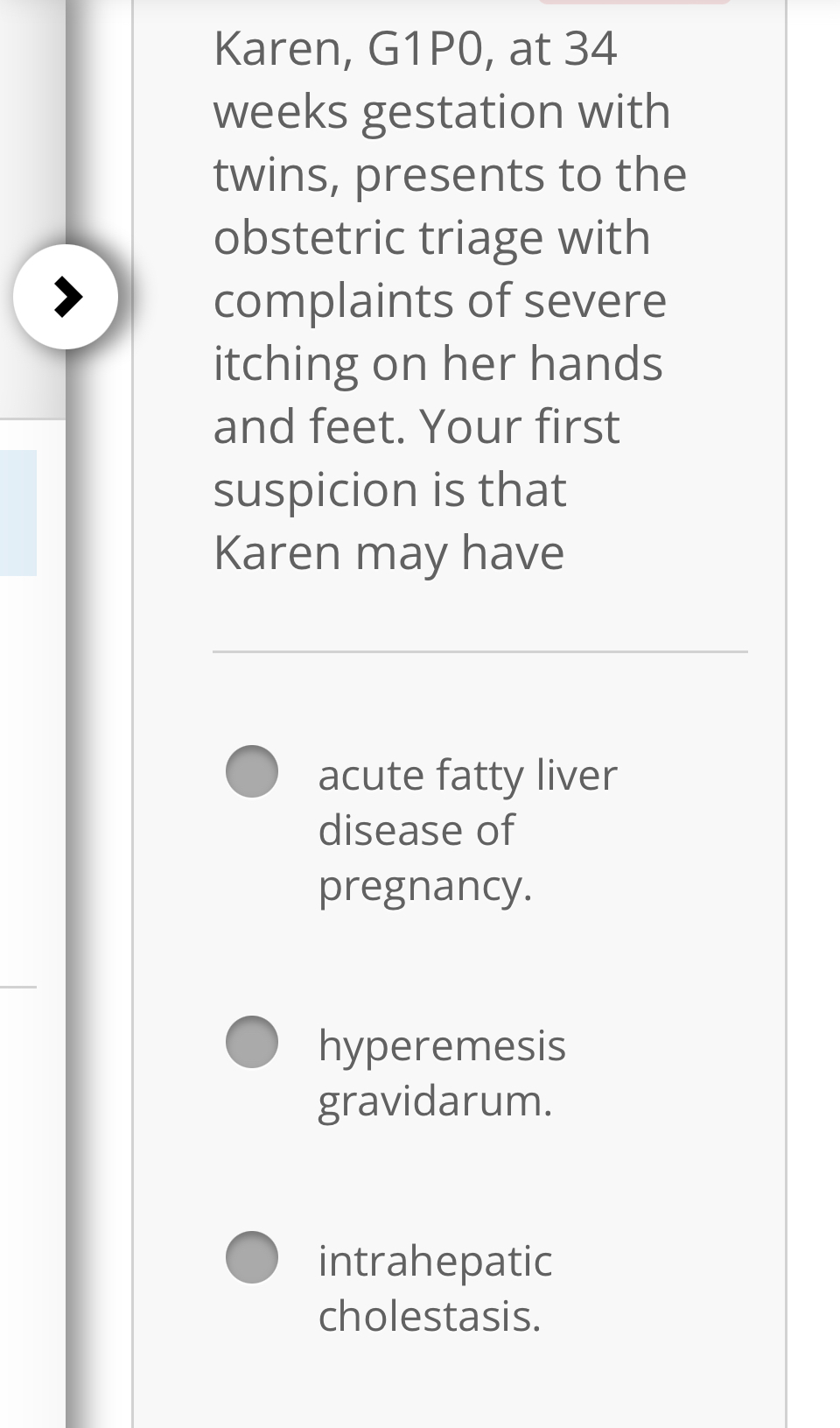 Solved Karen, G1P0, ﻿at 34 ﻿weeks gestation with twins, | Chegg.com