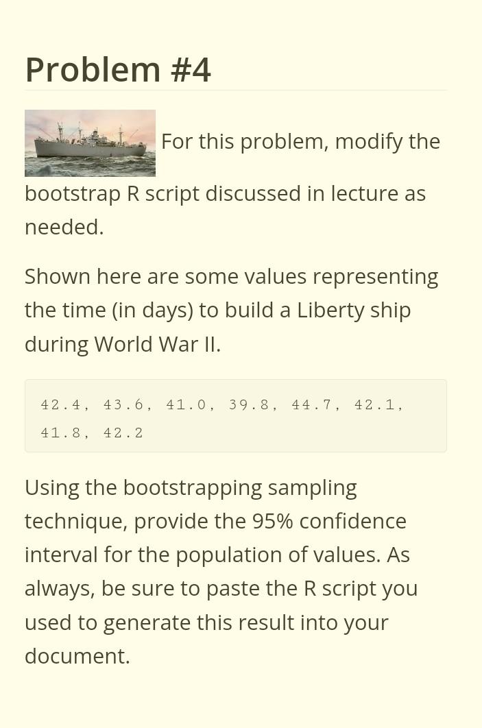 Solved Problem \#4 For this problem, modify the bootstrap R | Chegg.com