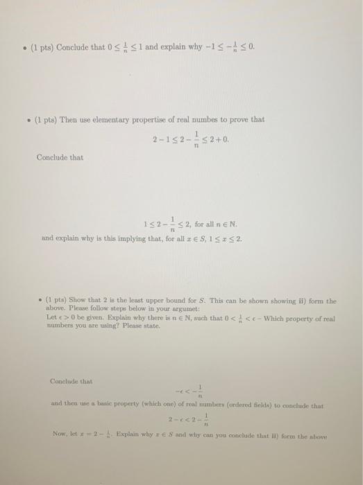Solved (20 pts) Prove that sup{2−n1:n∈N}=2 and inf | Chegg.com
