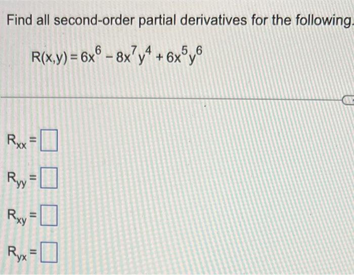 Solved Find all second-order partial derivatives for the | Chegg.com