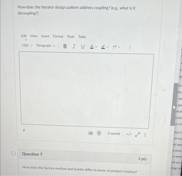 Solved How does the Iterator design pattern address | Chegg.com