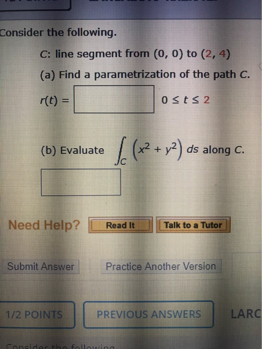 Solved Consider the following. c: line segment from (0,0) to | Chegg.com