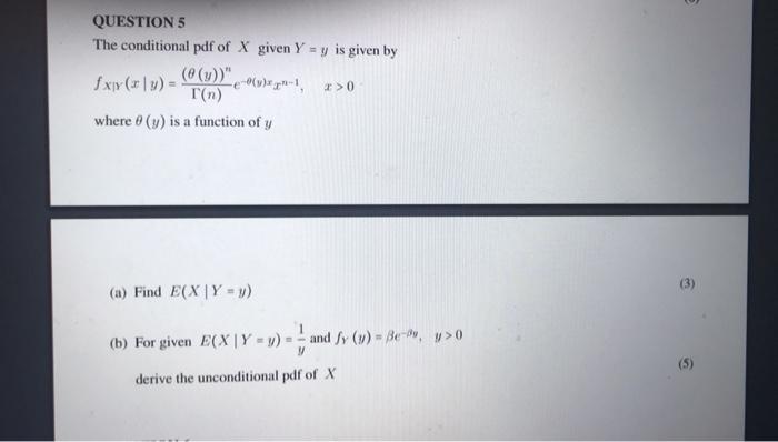 Solved QUESTIONS The conditional pdf of X given Y = y is | Chegg.com