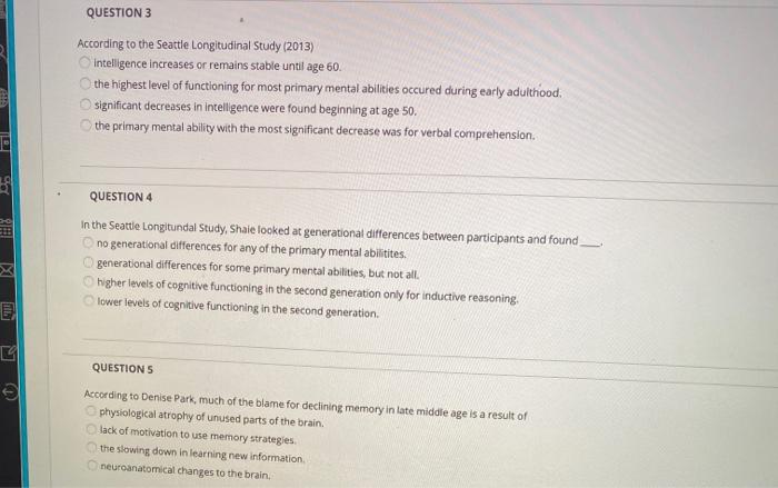 Solved QUESTION 3 According to the Seattle Longitudinal | Chegg.com