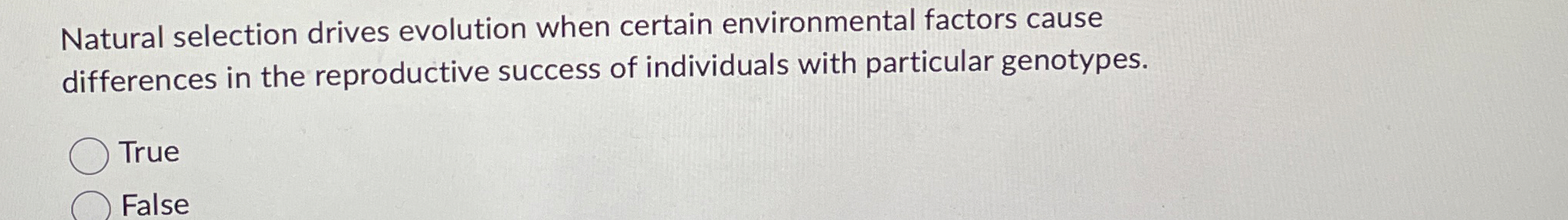 Solved Natural selection drives evolution when certain | Chegg.com