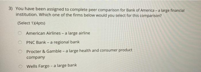 Solved 3) You have been assigned to complete peer comparison | Chegg.com