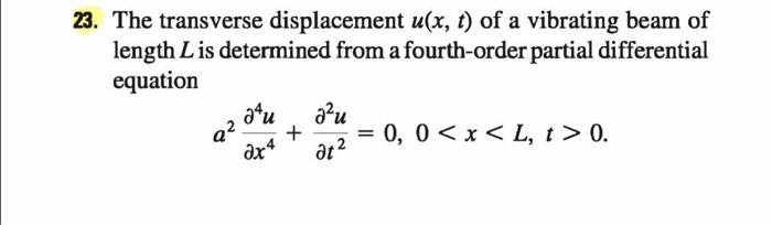 Solved 23. The transverse displacement u(x, t) of a | Chegg.com