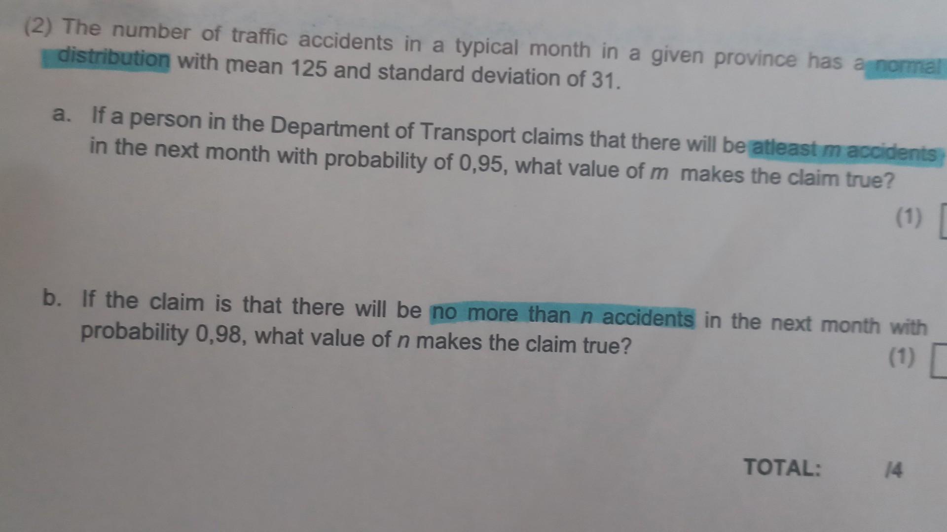 Solved (2) The number of traffic accidents in a typical | Chegg.com