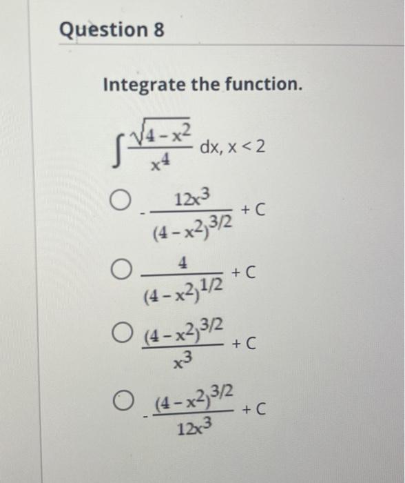 Solved Integrate the function. | Chegg.com