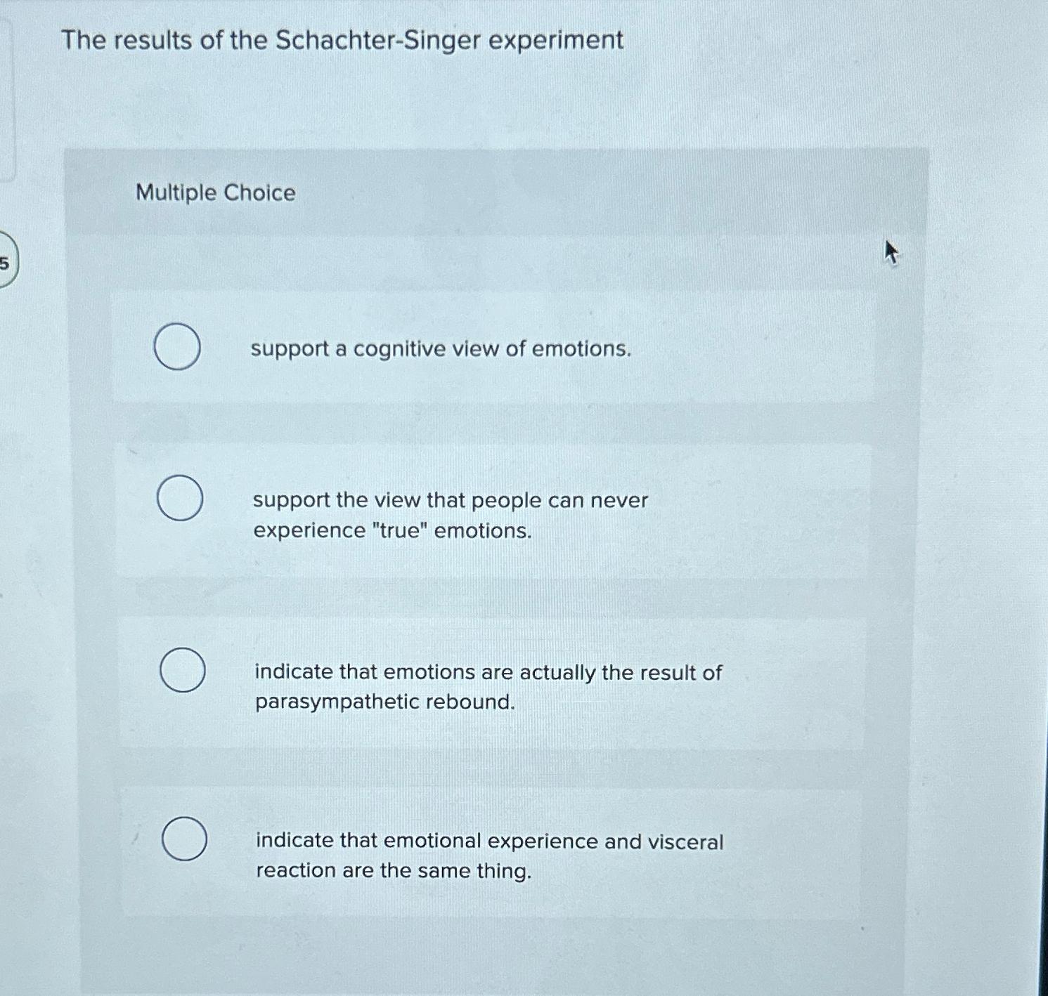 Solved The results of the Schachter-Singer | Chegg.com