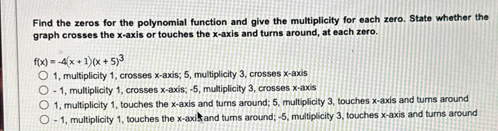 Solved Find the zeros for the polynomial function and give | Chegg.com