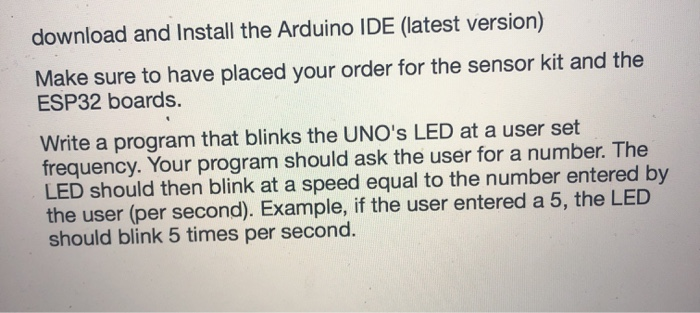 Solved download and Install the Arduino IDE (latest version) | Chegg.com