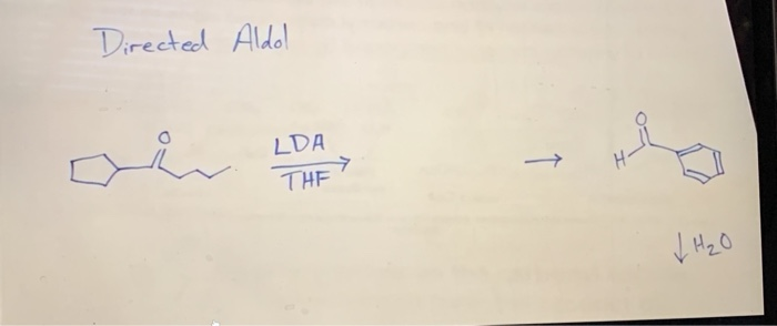 Solved Directed Aldol LDA THE H pentanoate Claisen Ron: 2 | Chegg.com