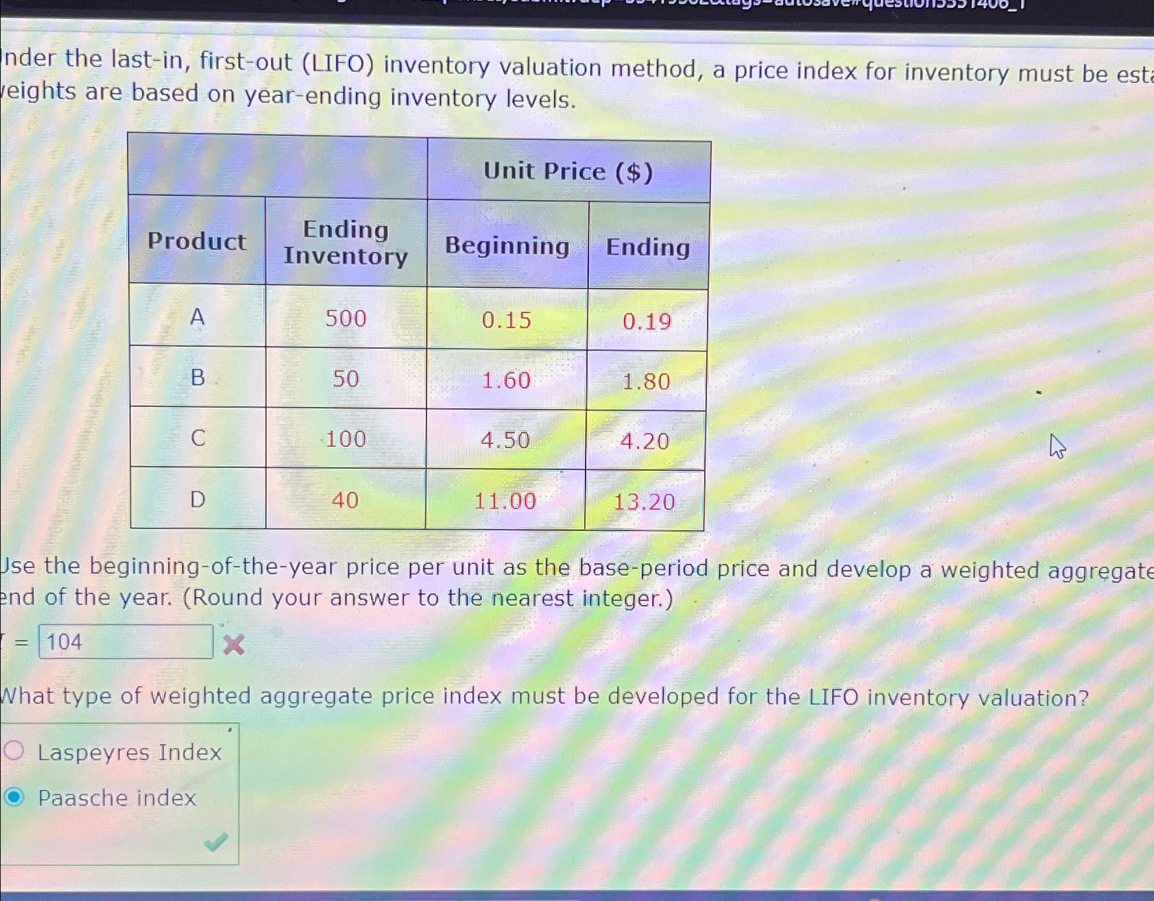 Solved nder the last-in, ﻿first-out (LIFO) ﻿inventory | Chegg.com