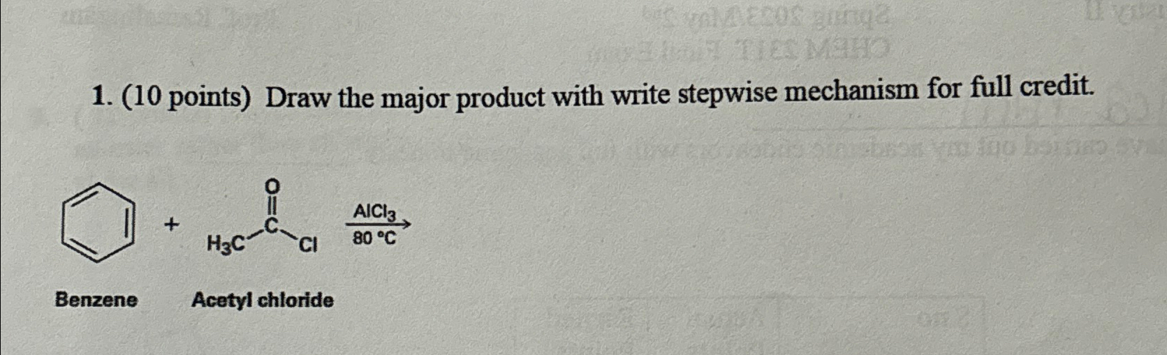 Solved (10 ﻿points) ﻿Draw the major product with write | Chegg.com