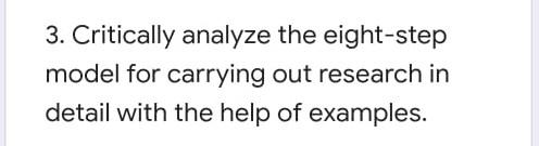 Solved 3. Critically analyze the eight-step model for | Chegg.com