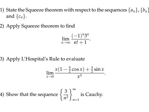 Solved 1) State the Squeeze theorem with respect to the | Chegg.com