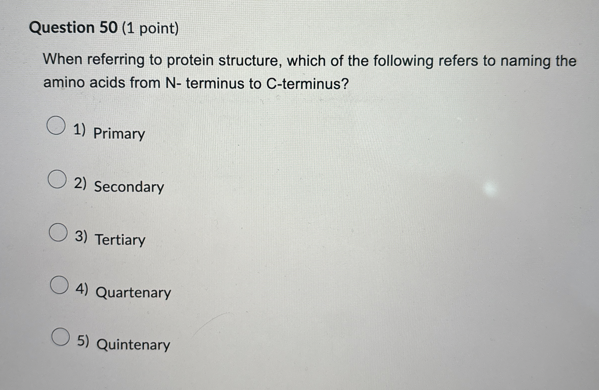 Solved Question 50 (1 ﻿point)When referring to protein | Chegg.com