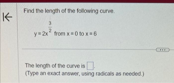 Solved Find the length of the following curve. y=2x23 from | Chegg.com