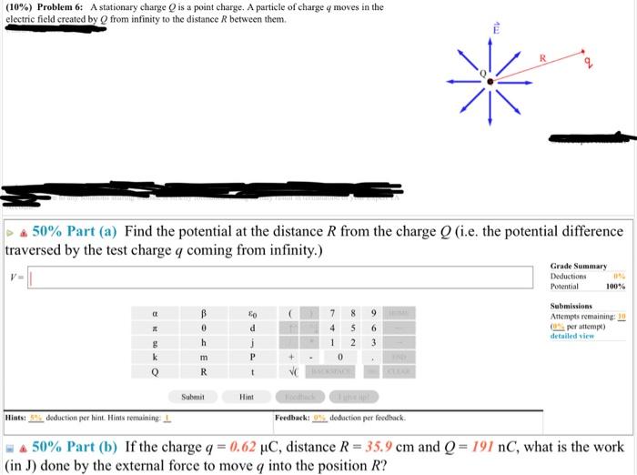 Solved \( (10 \%) \) Problem 6: A stationary charge \( Q \) | Chegg.com