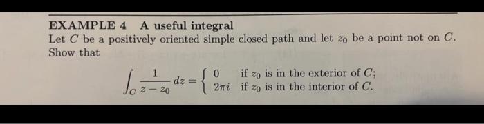 Solved EXAMPLE 4 A useful integral Let C be a positively | Chegg.com